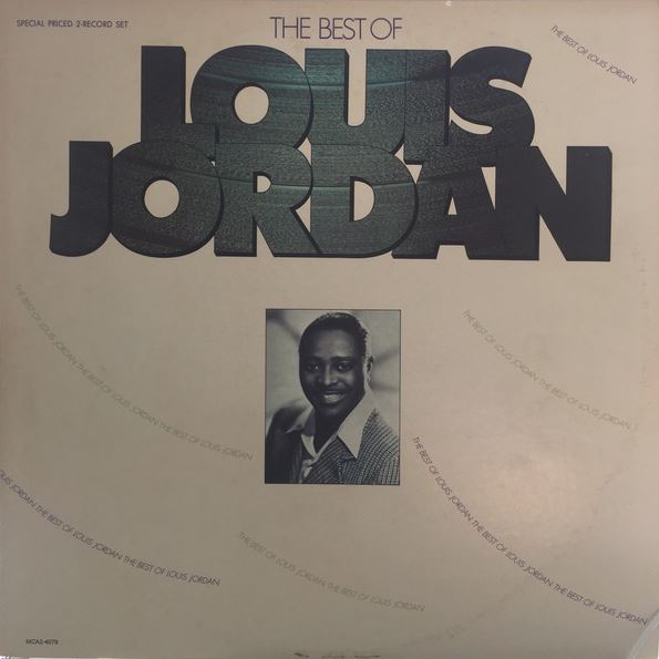 Louis Jordan And His Tympany Five – Yellow Dog Discs